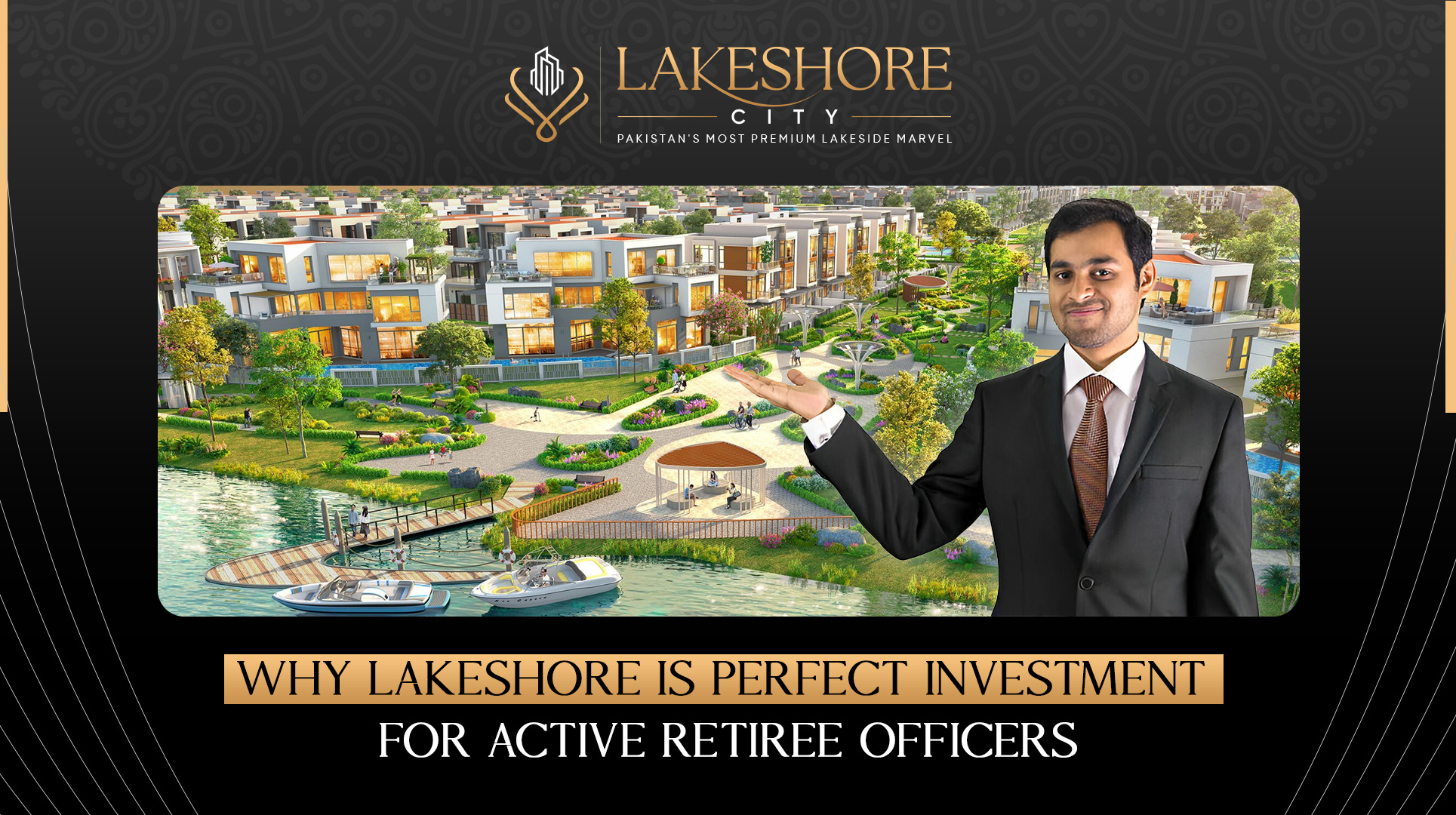 Why Lakeshore is Perfect investment for Active Retiree Officers ...