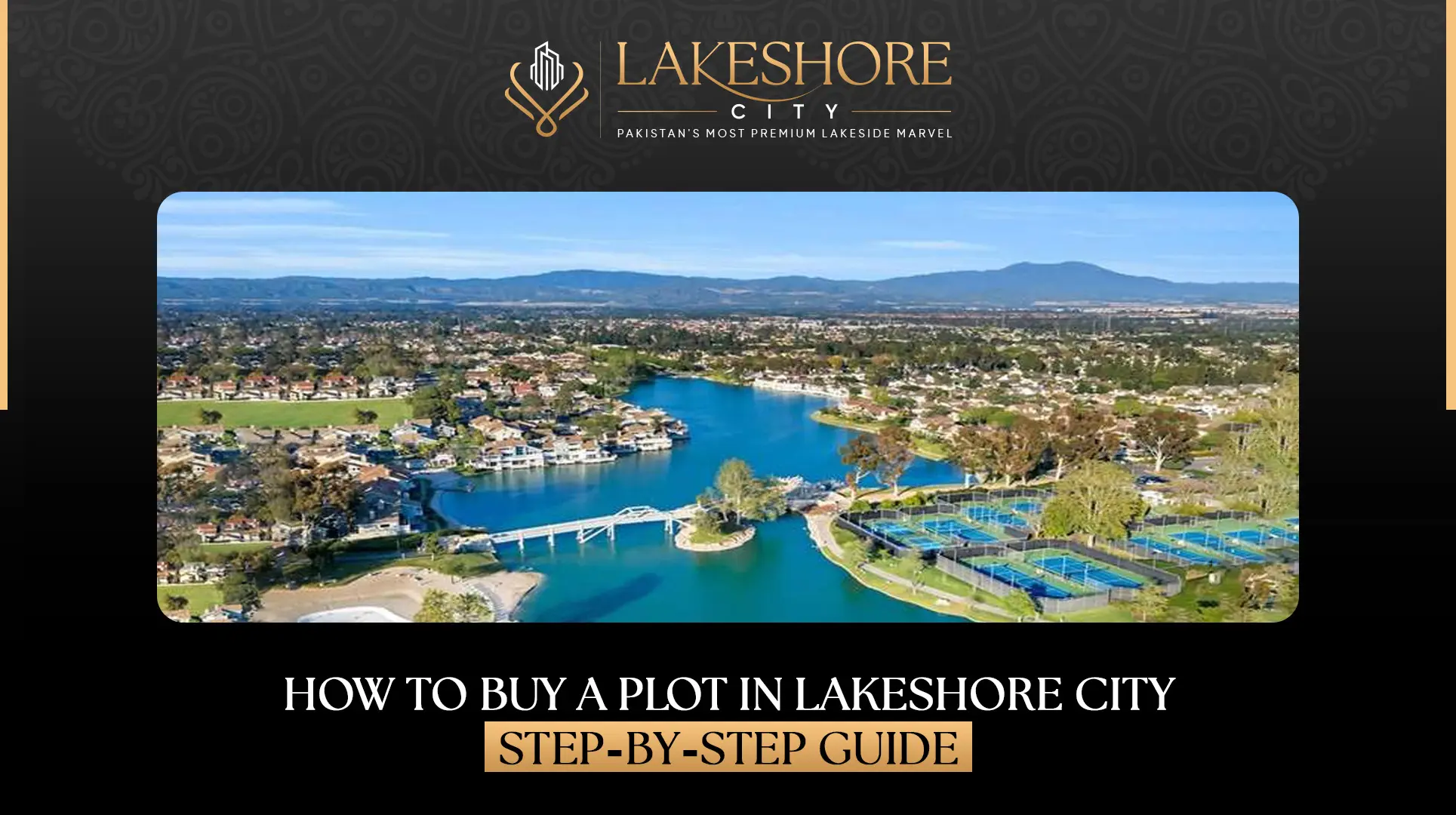 How to Buy a Plot in Lakeshore City: Step-by-Step Guide - Lakeshore City