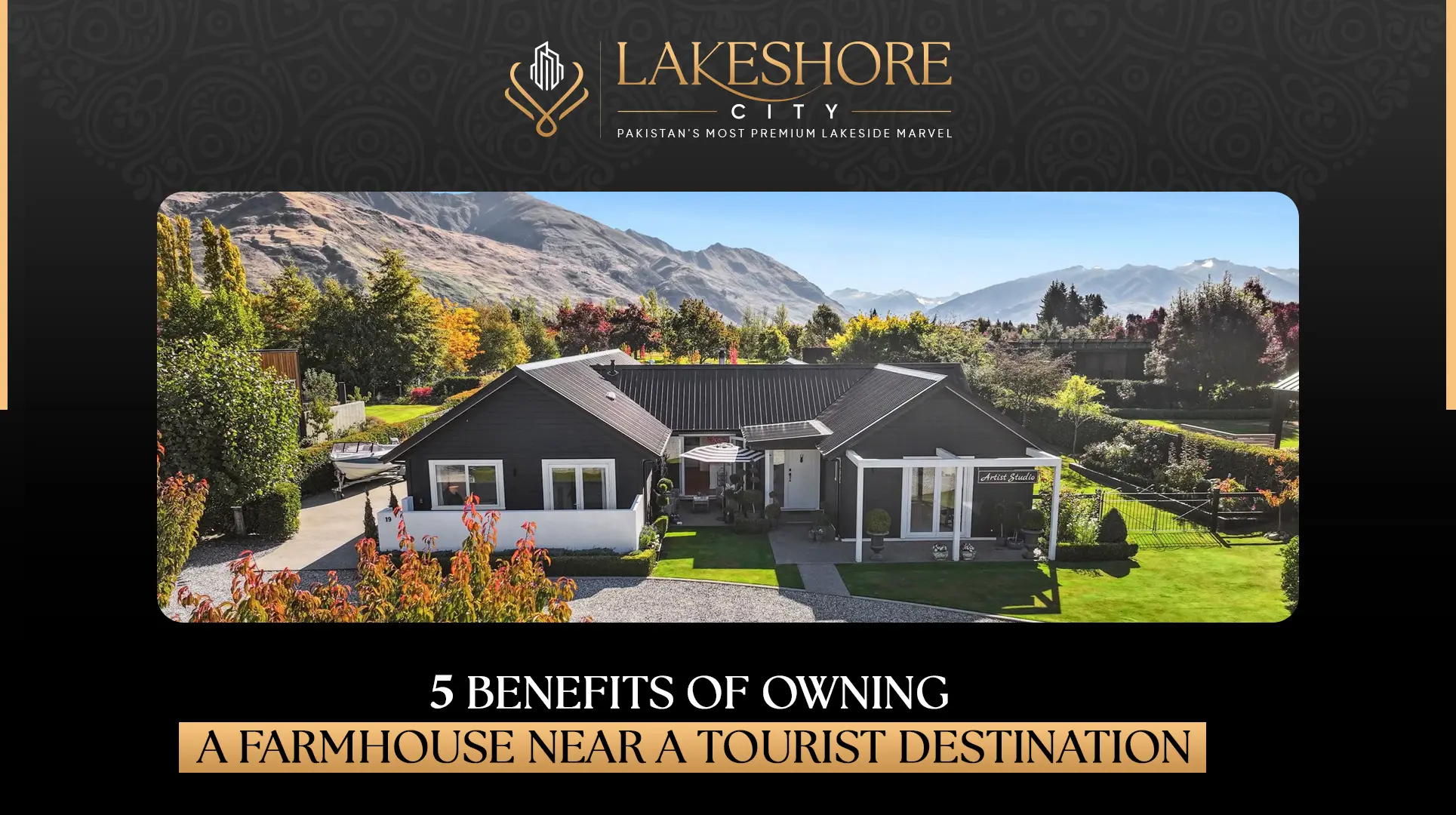 5 Benefits of Owning a Farmhouse Near a Tourist Destination - Lakeshore ...