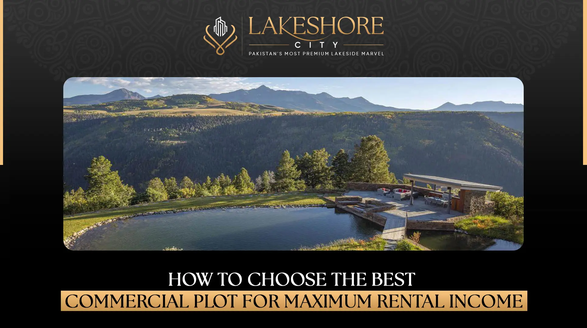 How to Choose the Best Commercial Plot for Maximum Rental Income