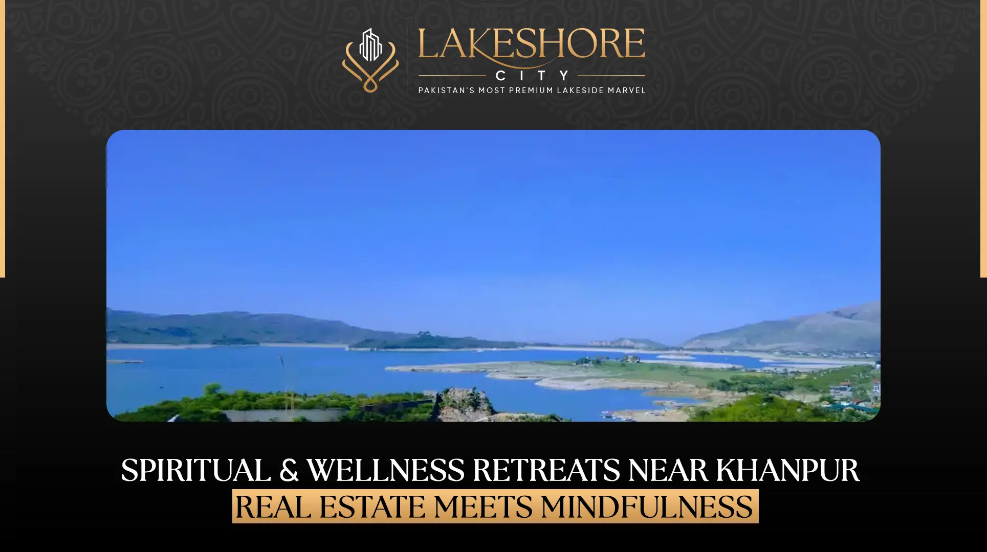 Spiritual & Wellness Retreats Near Khanpur – Real Estate Meets Mindfulness