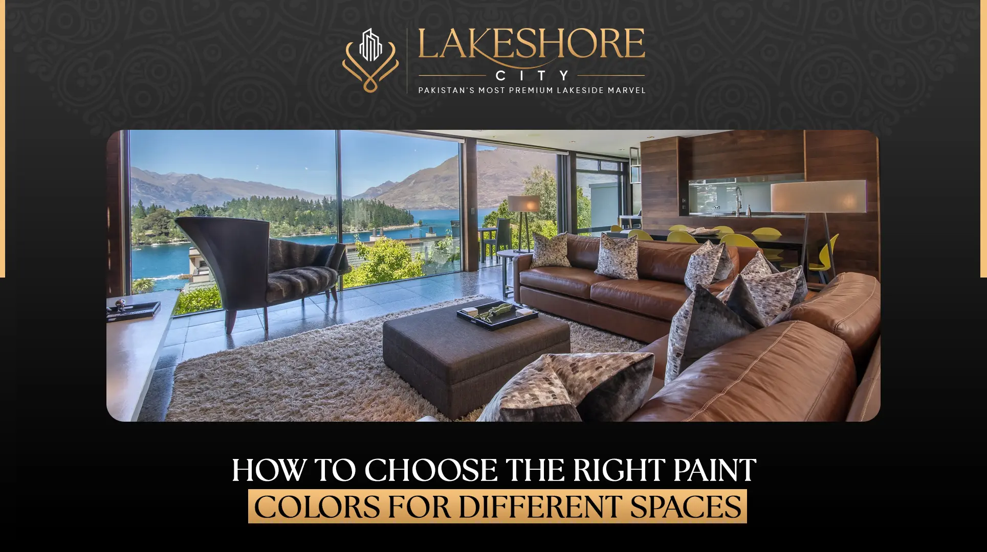 How to Choose the Right Paint Colors for Different Spaces - Lakeshore City