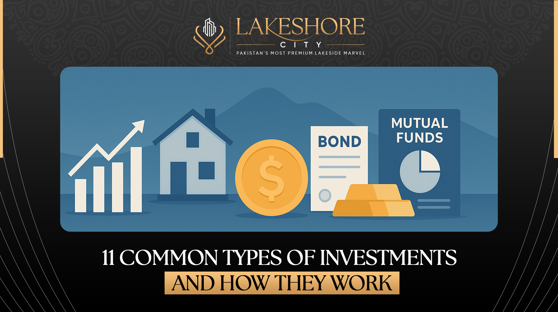 11 Common Types of Investments and How They Work - Lakeshore City