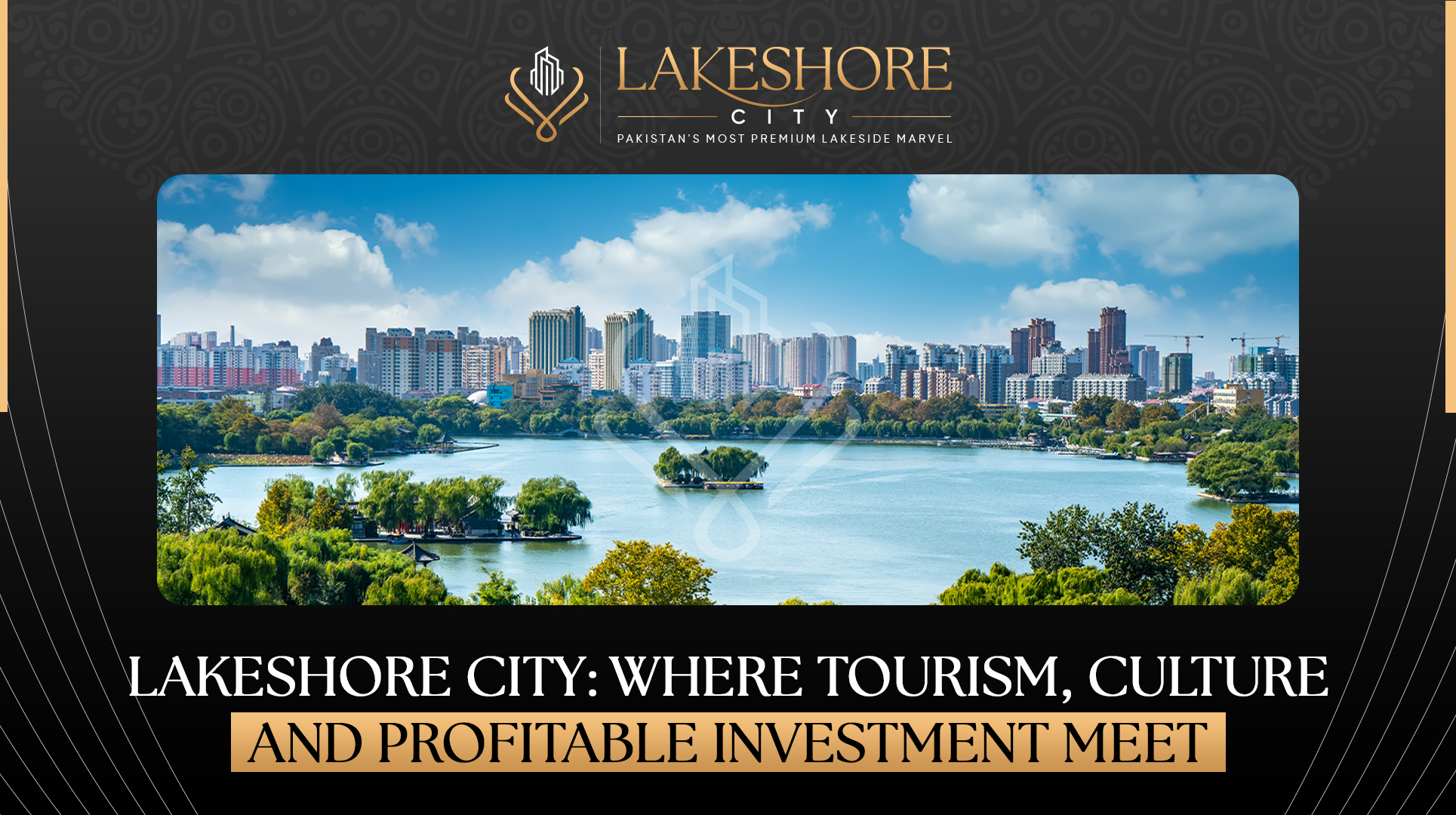 Lakeshore City: A Meeting Place for Travel, Culture, and Profitable ...